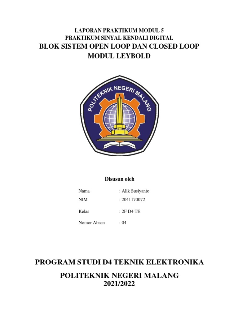 04 - 2FD4TE - ALIK SUSIYANTO - Modul 5 Open Loop Dan Closed Loop System ...