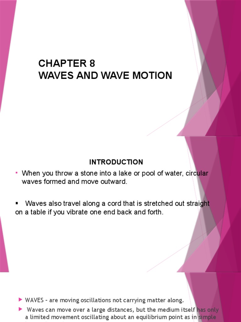 Waves and Wave Motion | PDF | Waves | Wavelength