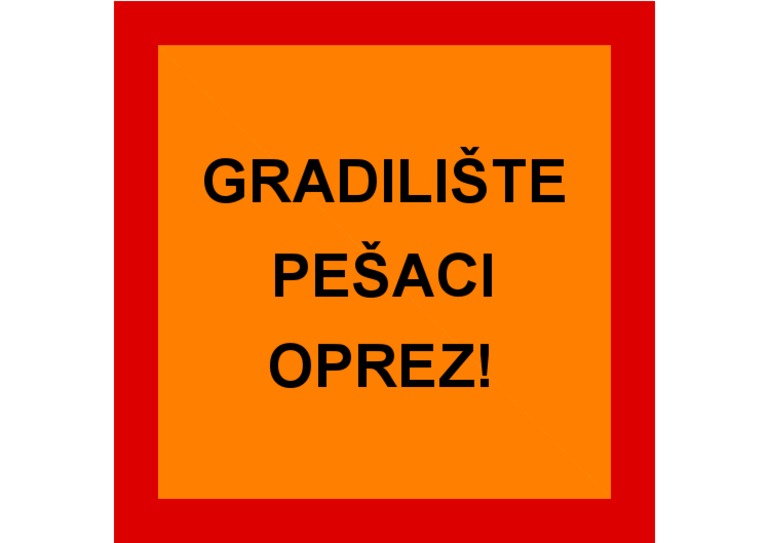 Nalepnica Pazi Gradiliste | PDF