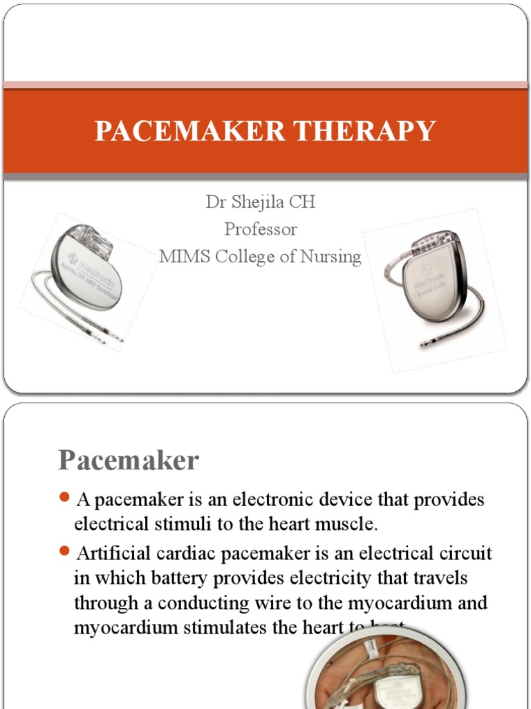Pacemaker Therapy-1 | PDF | Artificial Cardiac Pacemaker | Heart