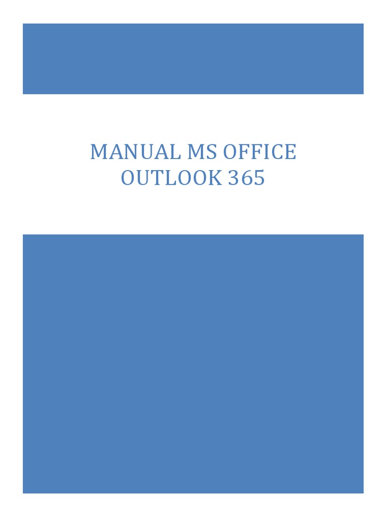 Manual MS Office Outlook 365 | PDF | Microsoft Outlook | Microsoft Office