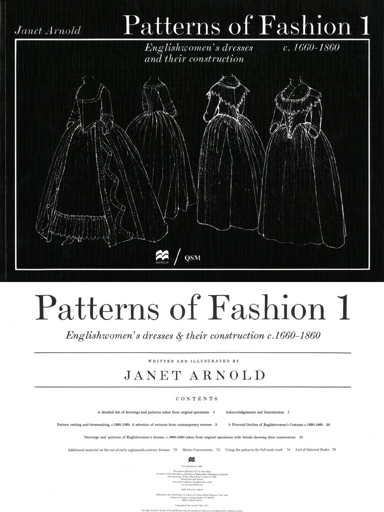 Patterns of Fashion 1 Englishwomens Dresses Their Construction C. 1660 ...