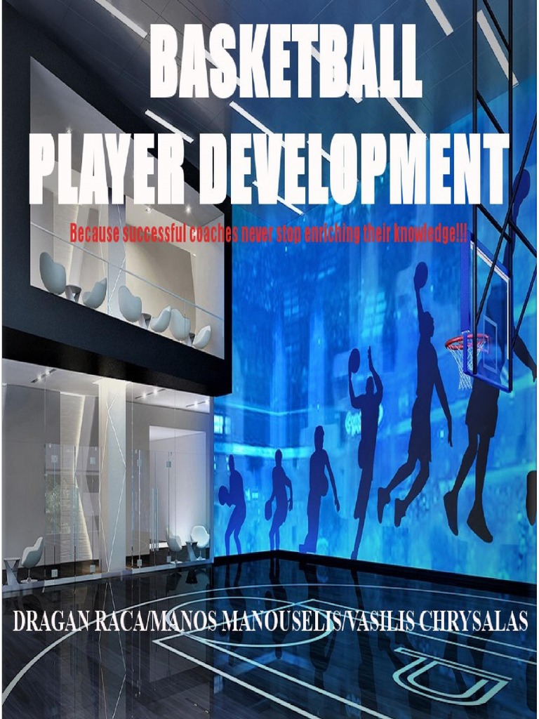 Basketball Player Development Guide | PDF | Psychological Concepts ...