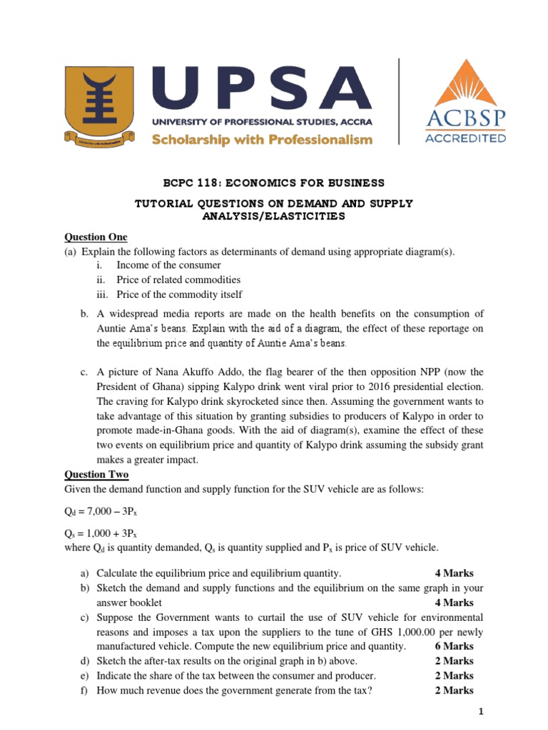 Tutorial Questions On Qualitative and Quantitative Demand and Supply ... Tutorial Questions On Qualitative and Quantitative Demand and Supply ...