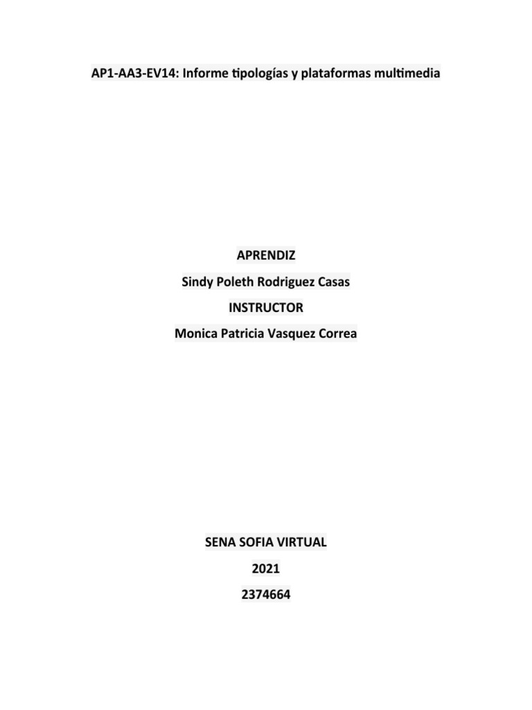 AP1 AA3 EV14 Informe Tipologías y Plataformas Multimedia SINDY RODRIGUEZ | PDF | Multimedia ...