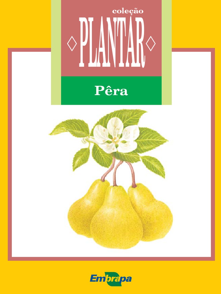 Pera Colecao Plantar Embrapa | PDF | Agronomia | Irrigação