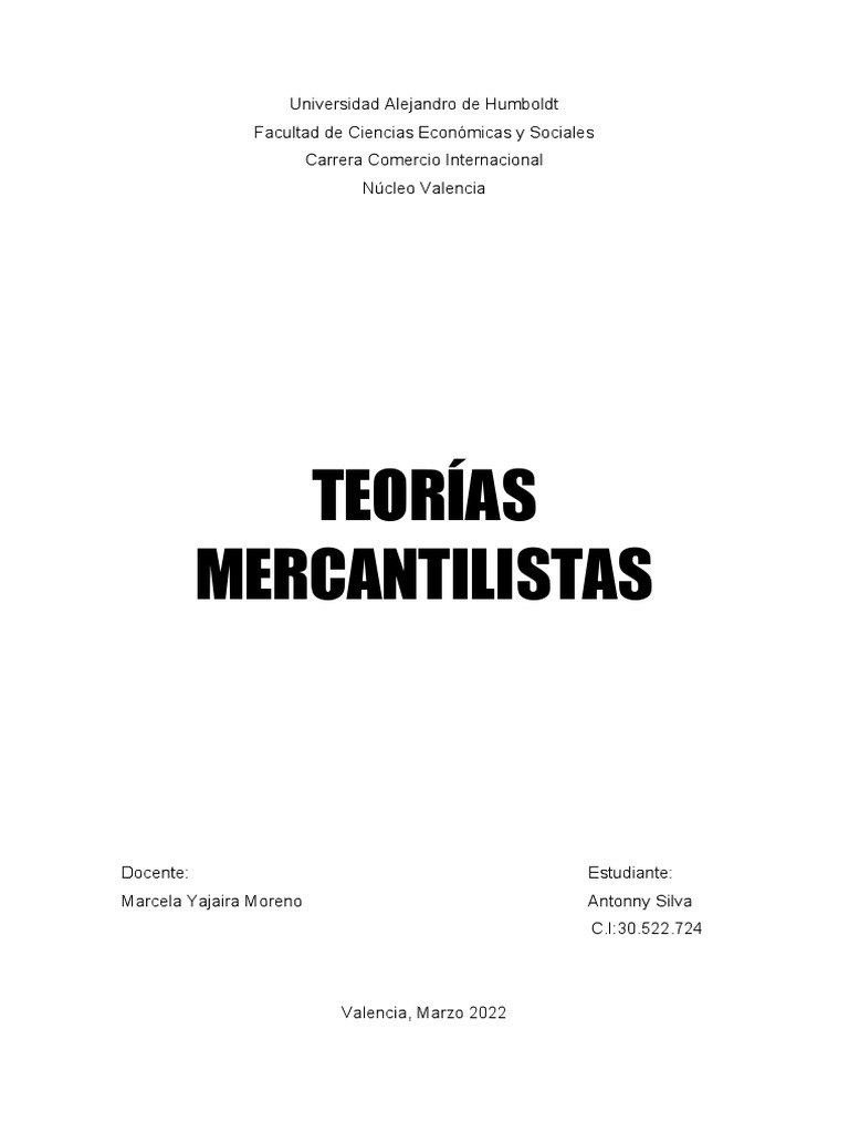 Teorías Mercantilistas en Comercio Internacional | PDF | Mercantilismo ...