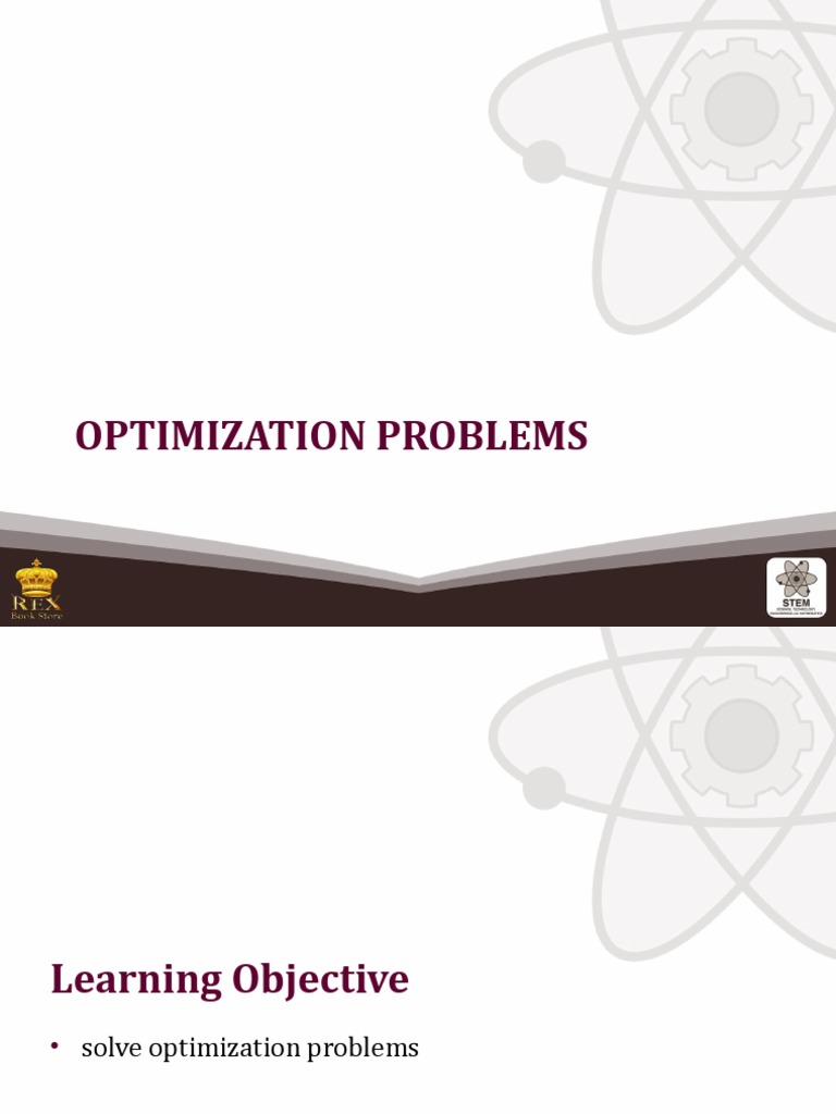 Optimization Problems: Maxima & Minima | PDF | Maxima And Minima | Algorithms