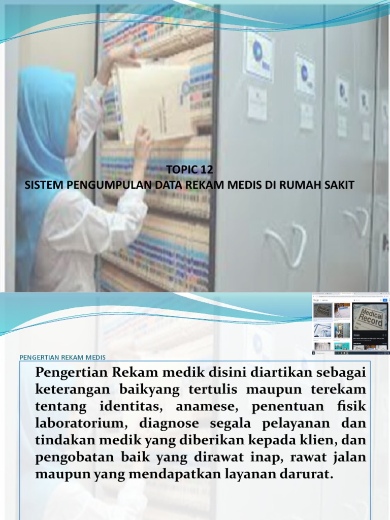 Topic 12 Sistem Pengumpulan Data Rekam Medis Di Rumah Sakit | PDF