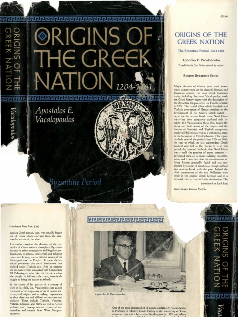 Origins of The Greek Nation. The Byzantine Period, 1204-1461 ...