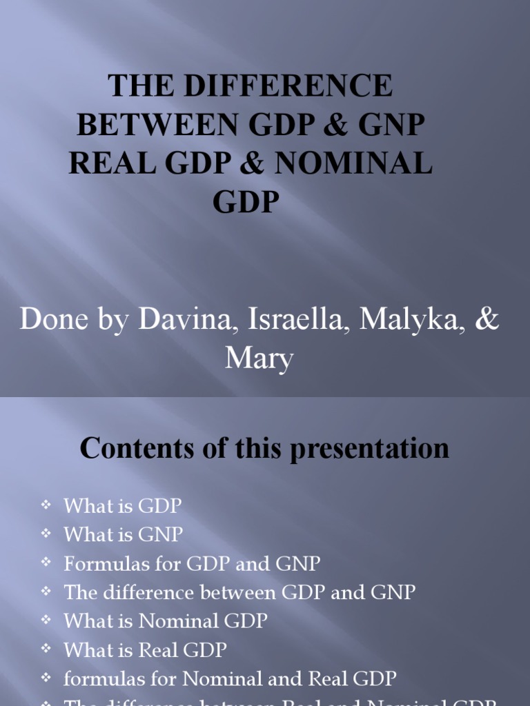 GDP vs GNP: Key Differences Explained | PDF | Measures Of National Income And Output | Gross ...