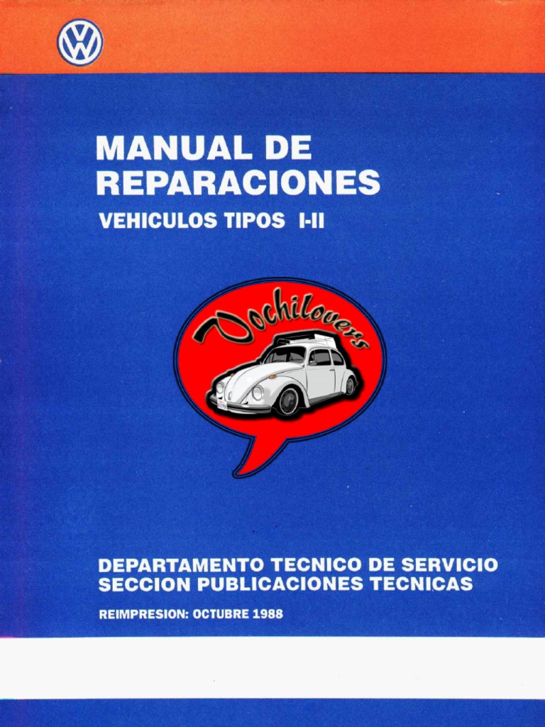 REPARACION AJUSTE ARMADO MOTOR - Wolkswagen - Manual - de - Taller - Volkswagen - Escarabajo ...