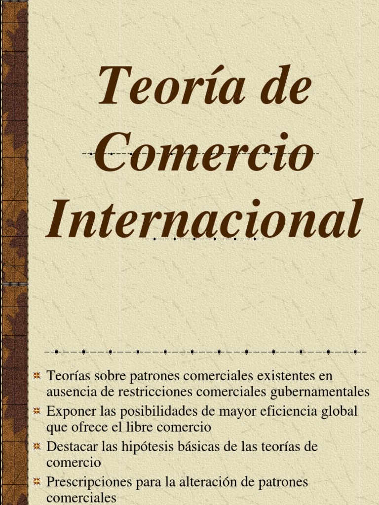 Teoria Del Comercio Internacional | PDF | Ventaja comparativa | Mercantilismo