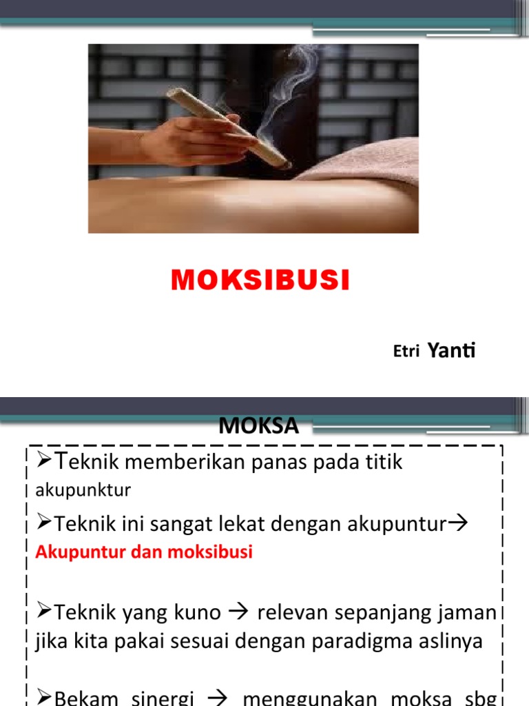 Teknik Moksibusi dalam Terapi Tradisional | PDF