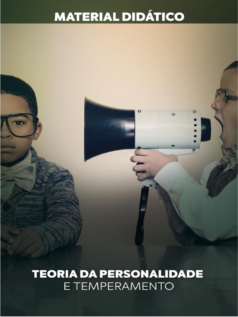 Teoria Da Personalidade e Temperamento 2 | PDF | Temperamento | Autoimagem