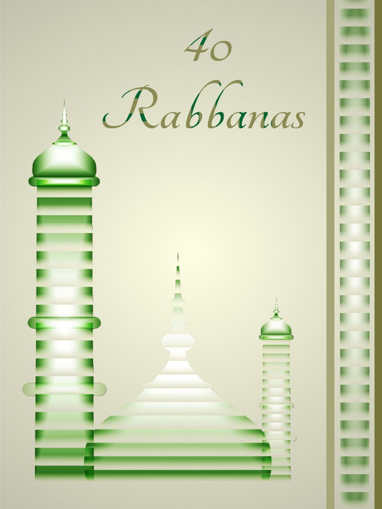 40 Rabbana's and Quranic Duas | PDF | Thou | Religious Belief And Doctrine