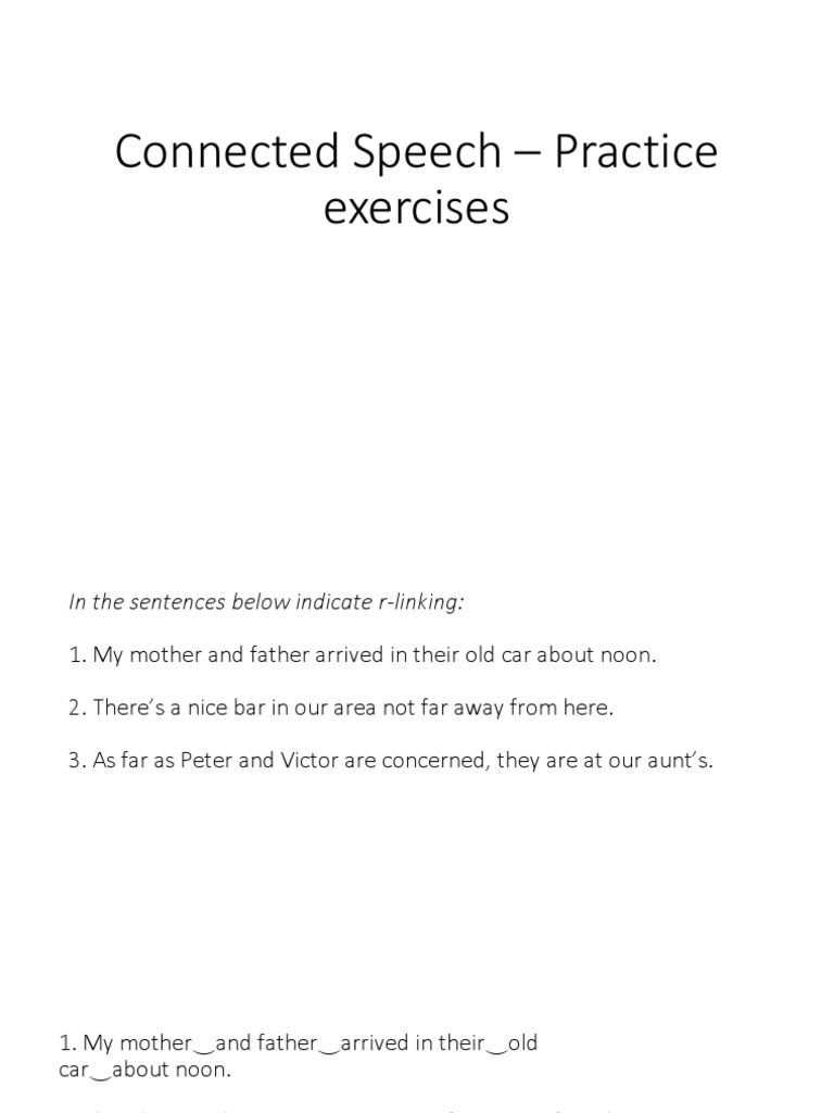 Connected Speech - Practice Exercises | PDF | Syllable | Tone (Linguistics)