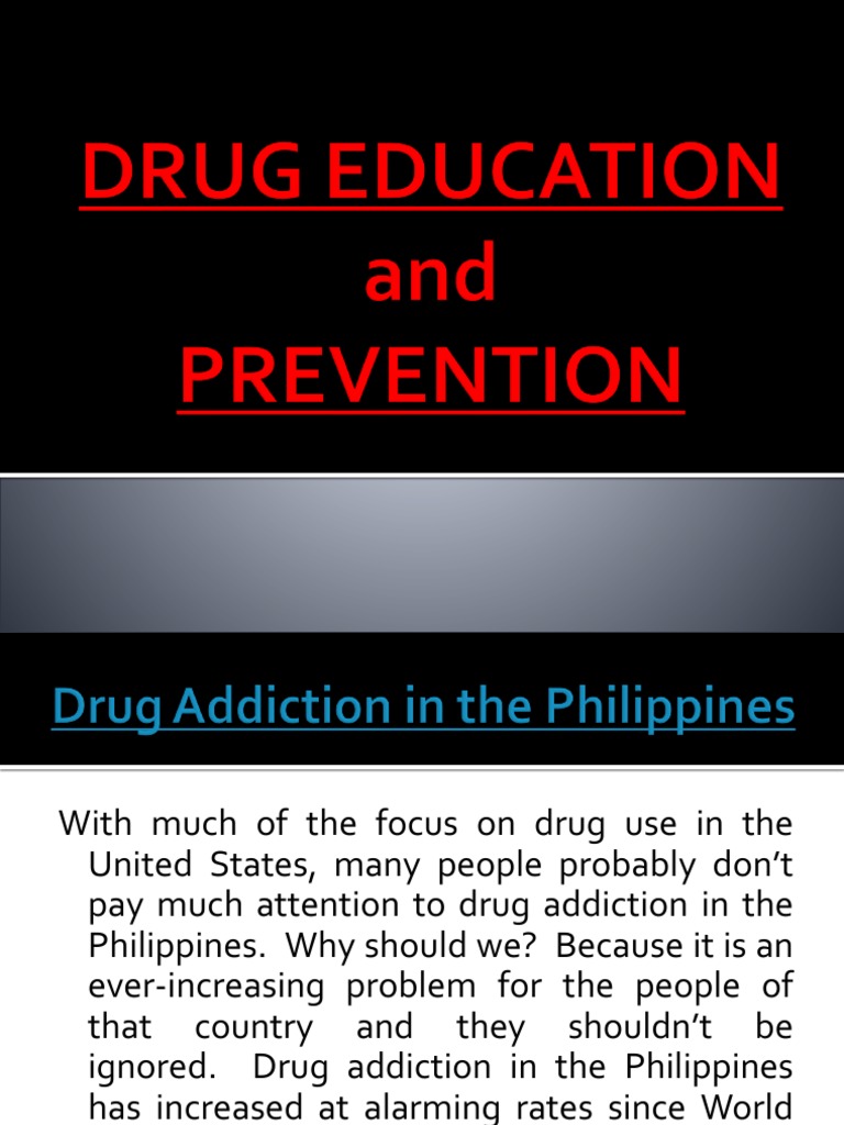 Drug Education in The Phils | PDF | Drugs | Substance Abuse