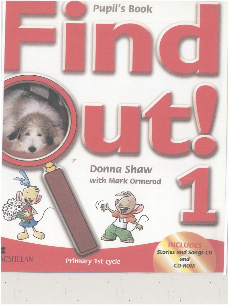 Find Out! 01. Pupil's Book | PDF