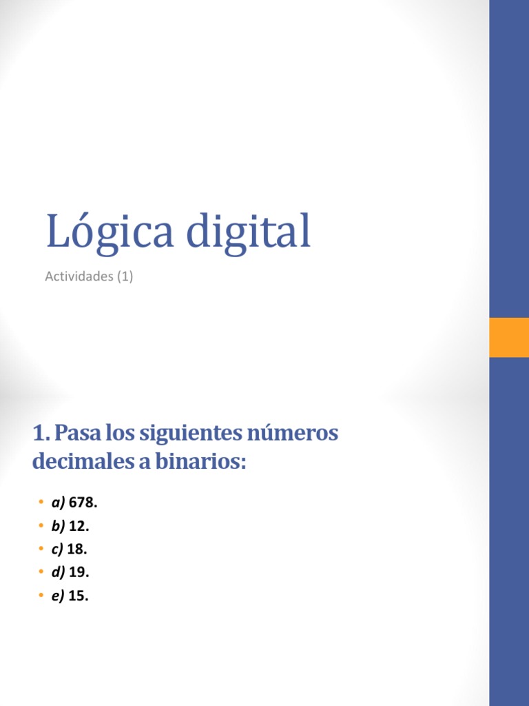 Lógica digital Actividades 1 | PDF | Puerta lógica | Lógica matemática