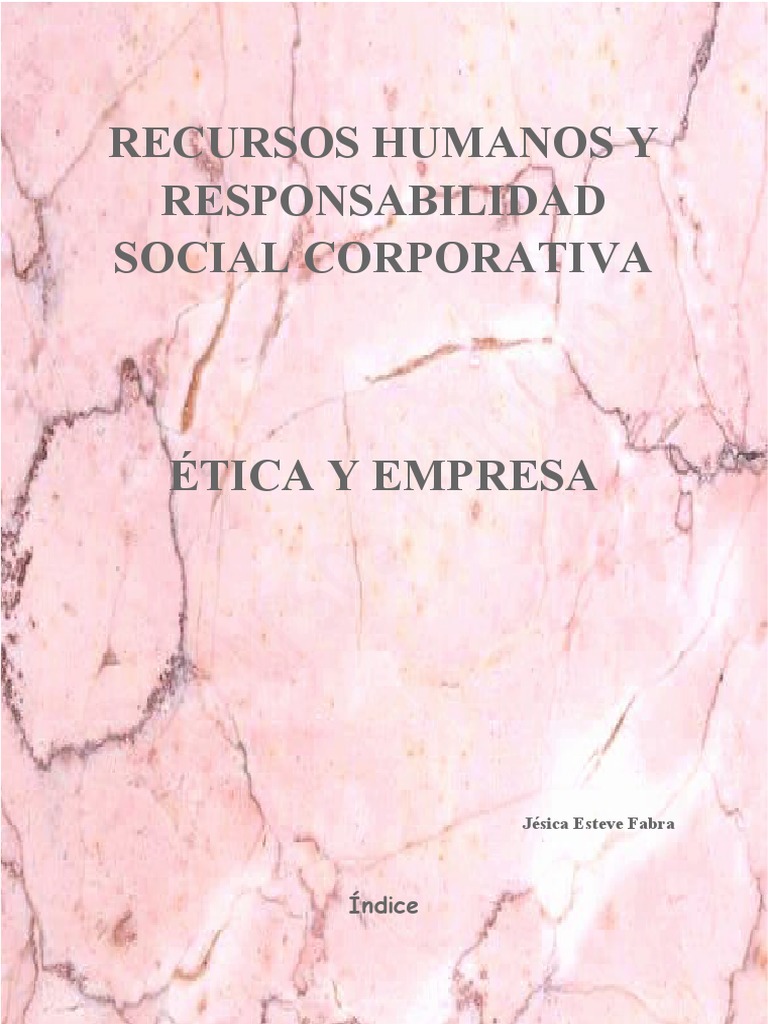 RECURSOS HUMANOS, Etica y Empresa (Menos Espacios) | PDF | Business | Junta Directiva