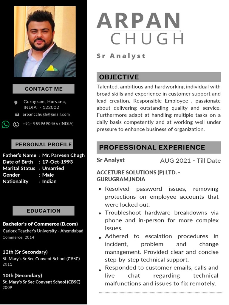 Resume of Arpan Chugh Seeking a Senior Analyst Position with Experience in Customer Support ...
