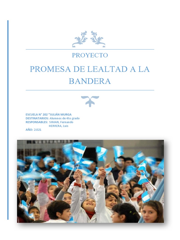 Proyecto Promesa a la Bandera Argentina | PDF | Nación | Argentina