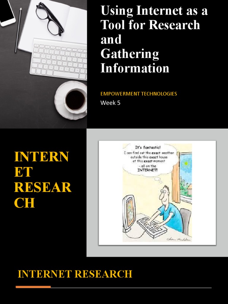 Using Internet As A Tool For Research - Week 4 | PDF | Internet | World ...