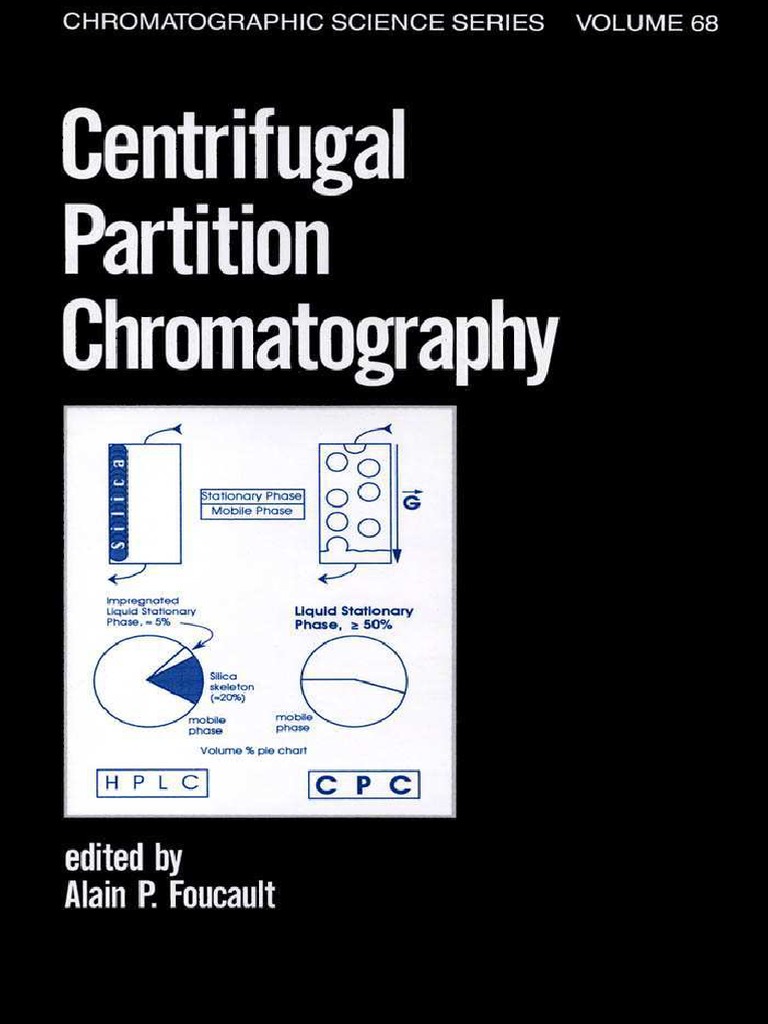 068 Foucault Af 1995 Centrifugal Partition Chromatography Pdf Chromatography High