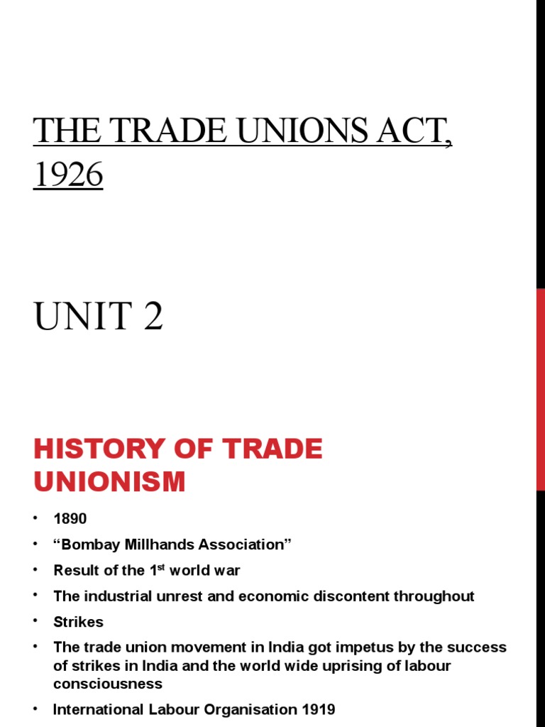 Overview of the Trade Unions Act, 1926 | PDF | Trade Union | Employment