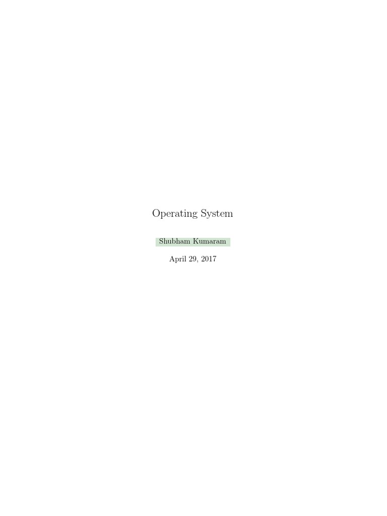 A Comprehensive Guide To Operating Systems Processes Scheduling Synchronization And More