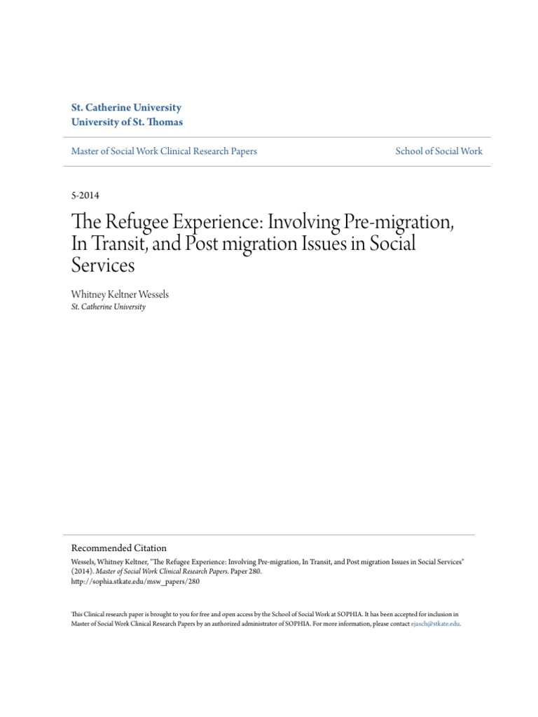 The Refugee Experience: Involving Pre-Migration, in Transit, and Post ...