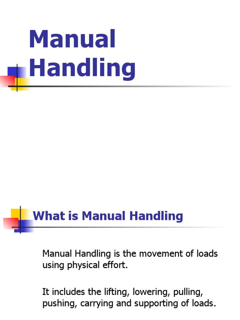 Manual Handling Safety Guidelines | PDF | Health Sciences | Safety