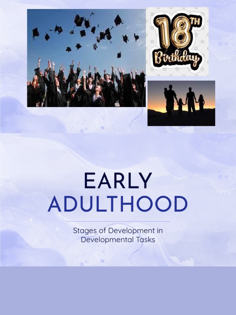 Early Adulthood | PDF | Adults | Psychological Concepts