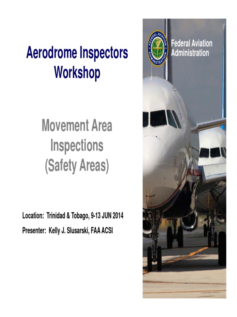 Aerodrome Inspectors Workshop - FAA | PDF | Runway | Safety
