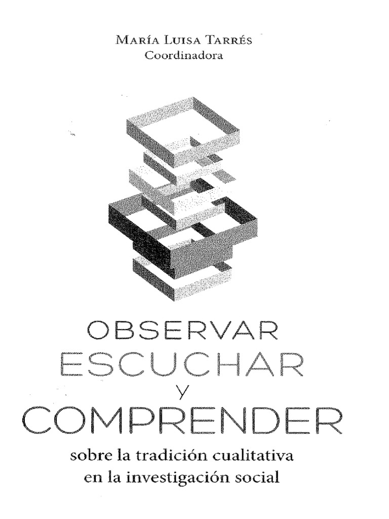 MARÍA LUISA TARRÉS - Observar Escuchar y Comprnender - Pp. 37 - 122 | PDF MARÍA LUISA TARRÉS - Observar Escuchar y Comprnender - Pp. 37 - 122 | PDF