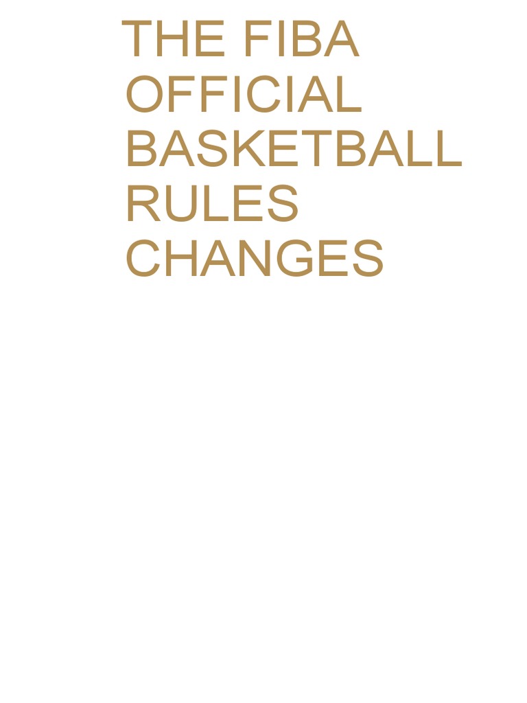 FIBA Basketball Rule Changes 2022 | PDF | Sports Rules And Regulations ...