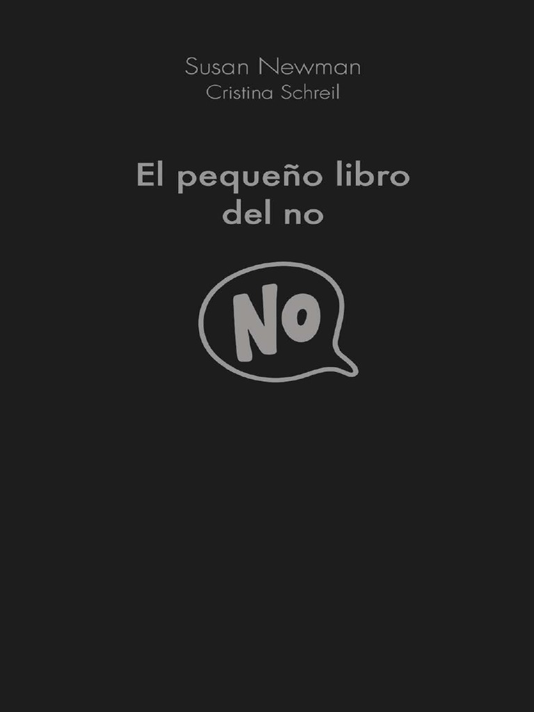 El Pequeno Libro Del No | PDF | Publicación