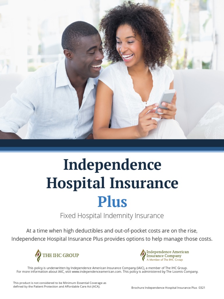 IHC INDEMNITY BENEFITS 2022independence Hospital Insurance Plus 0321 ...