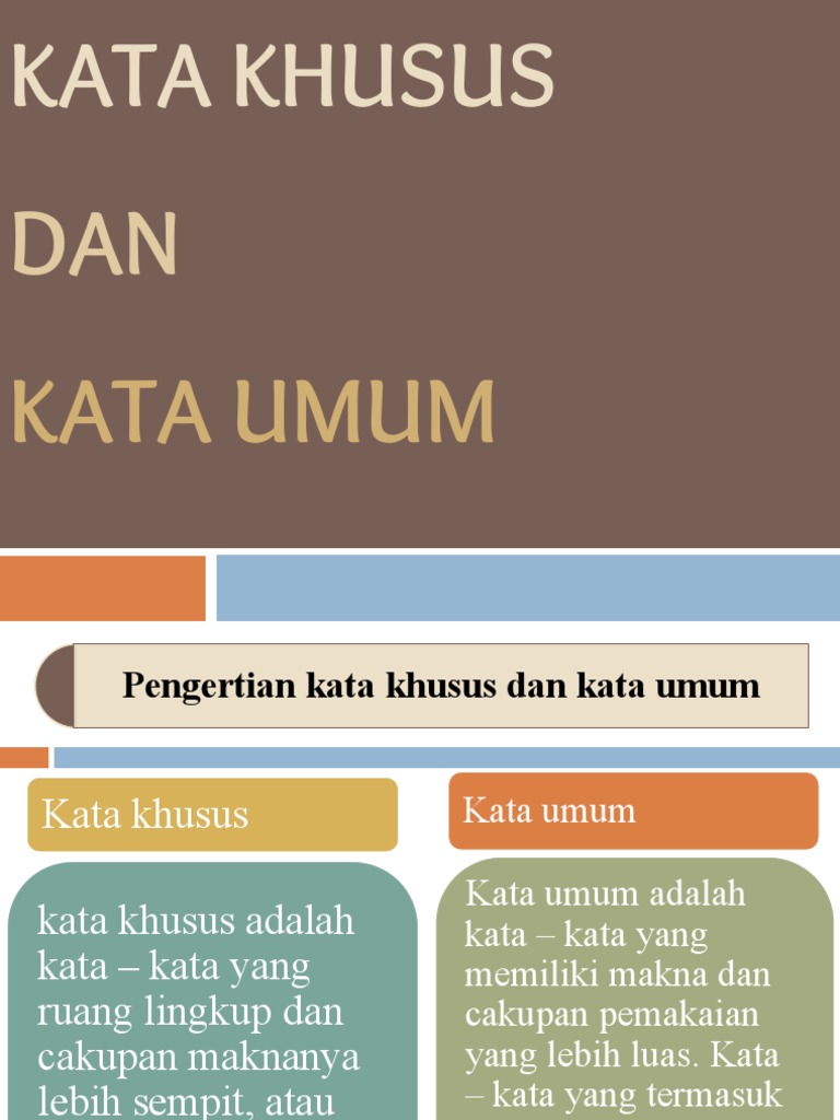 Kata Umum Dan Kata Khusus Serta Kata Konkret Dan Kata Apstrak | PDF