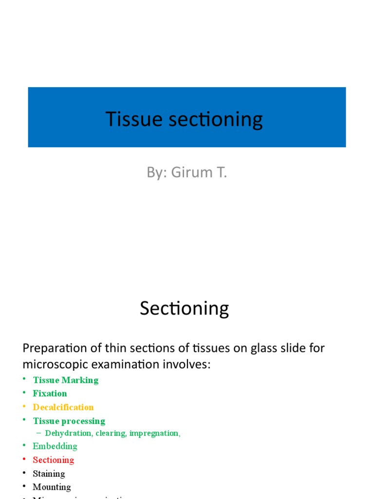 Tissue Sectioning | PDF | Histology | Applied And Interdisciplinary Physics