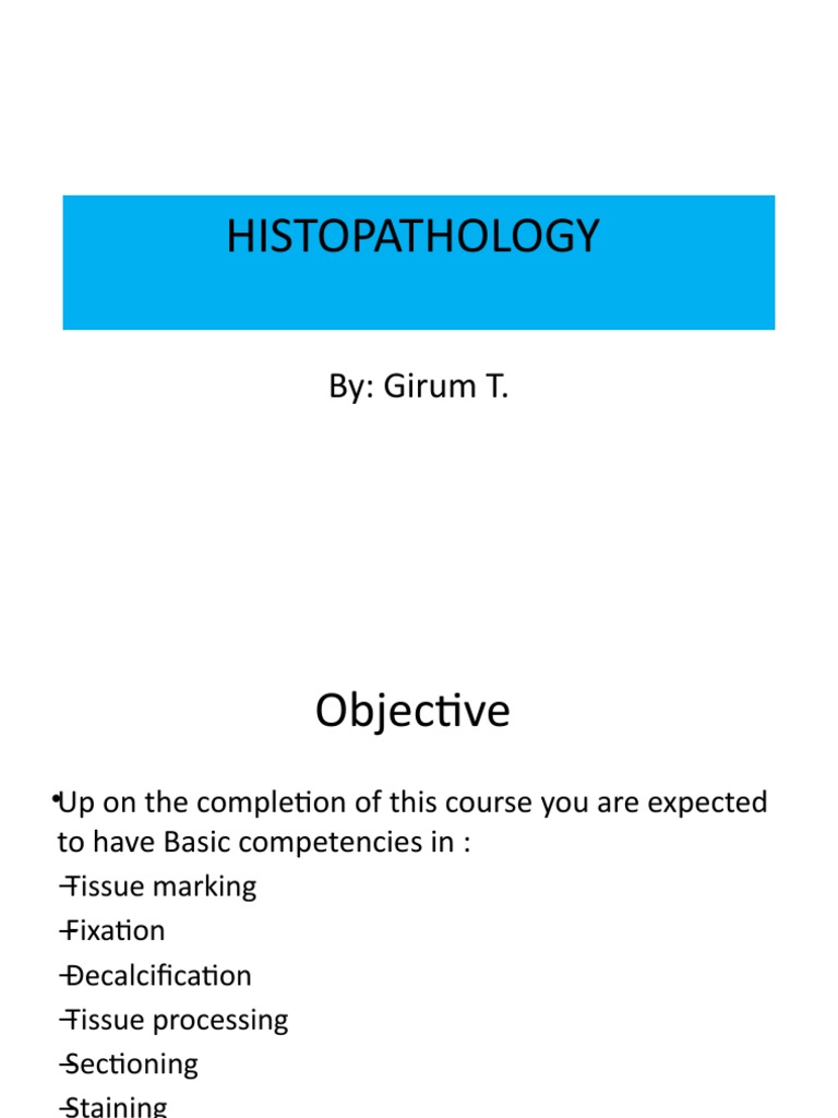 Histopathology 1 Pdf Fixation Histology Biopsy