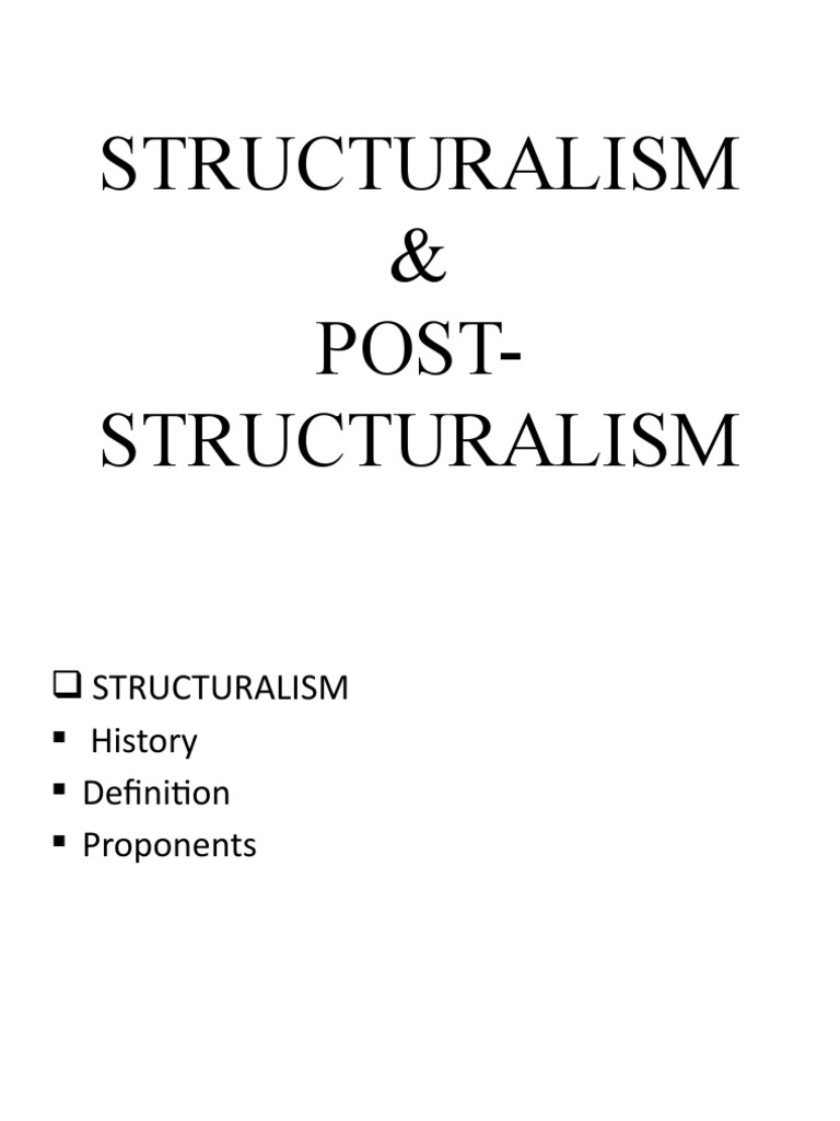 STRUCTURALISM and POST STRUCTURALISM | PDF | Western Philosophy | Contemporary Philosophy