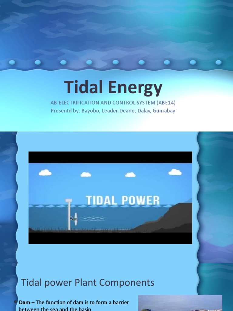 Tidal Energy Real 2 | PDF | Tide | Power Station