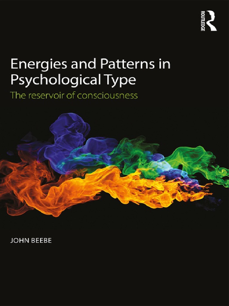 Energies and Patterns in Psychological Type by John Beebe | PDF | Carl ...