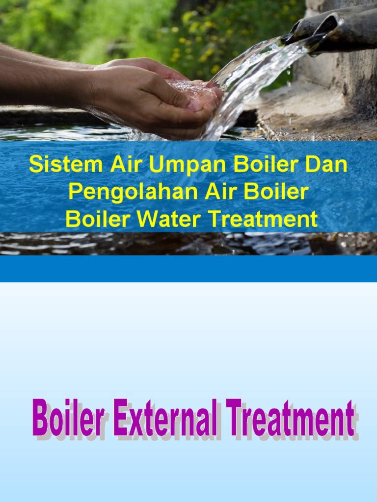 Sistem Air Umpan Boiler Dan Pengolahan Air Boiler (Boiler Water ...