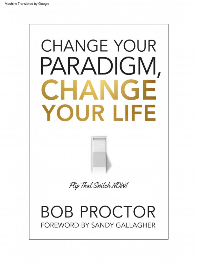 Change Your Paradigm Change Your Life 2 | PDF | Pensamiento | Mente