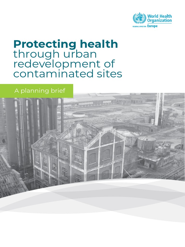 Protecting Health: Through Urban Redevelopment of Contaminated Sites ...