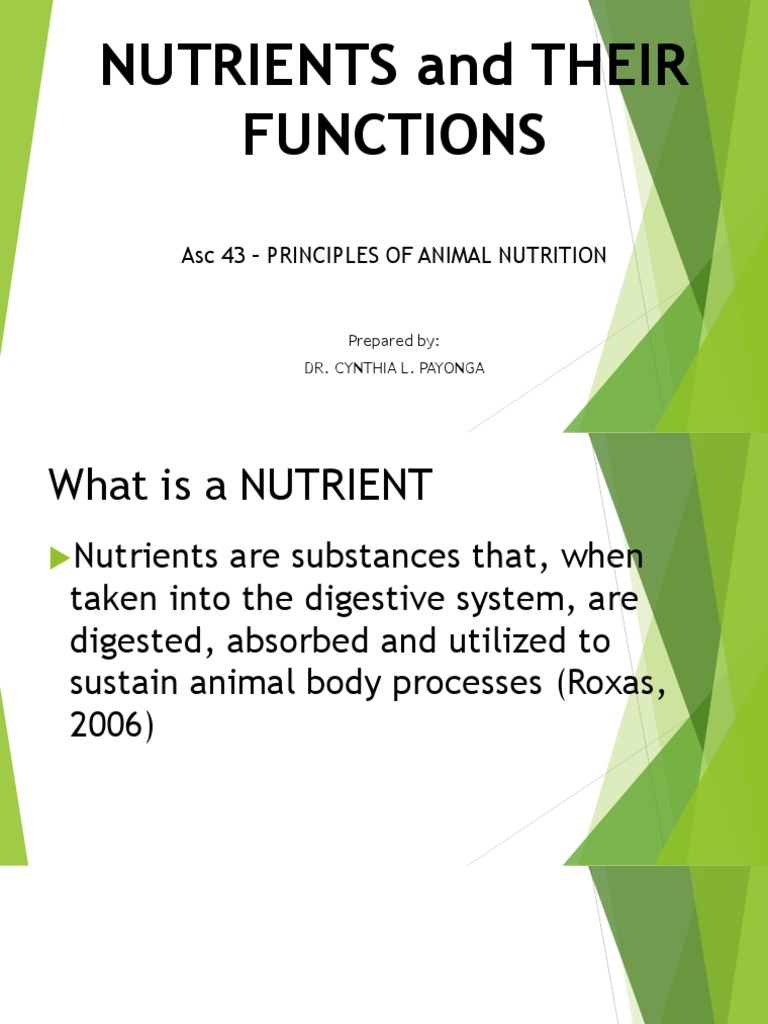 Nutrients and Their Functions | PDF