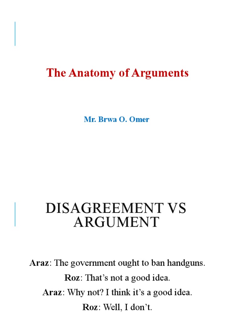 2 The Anatomy Arguments | PDF | Argument | Logic